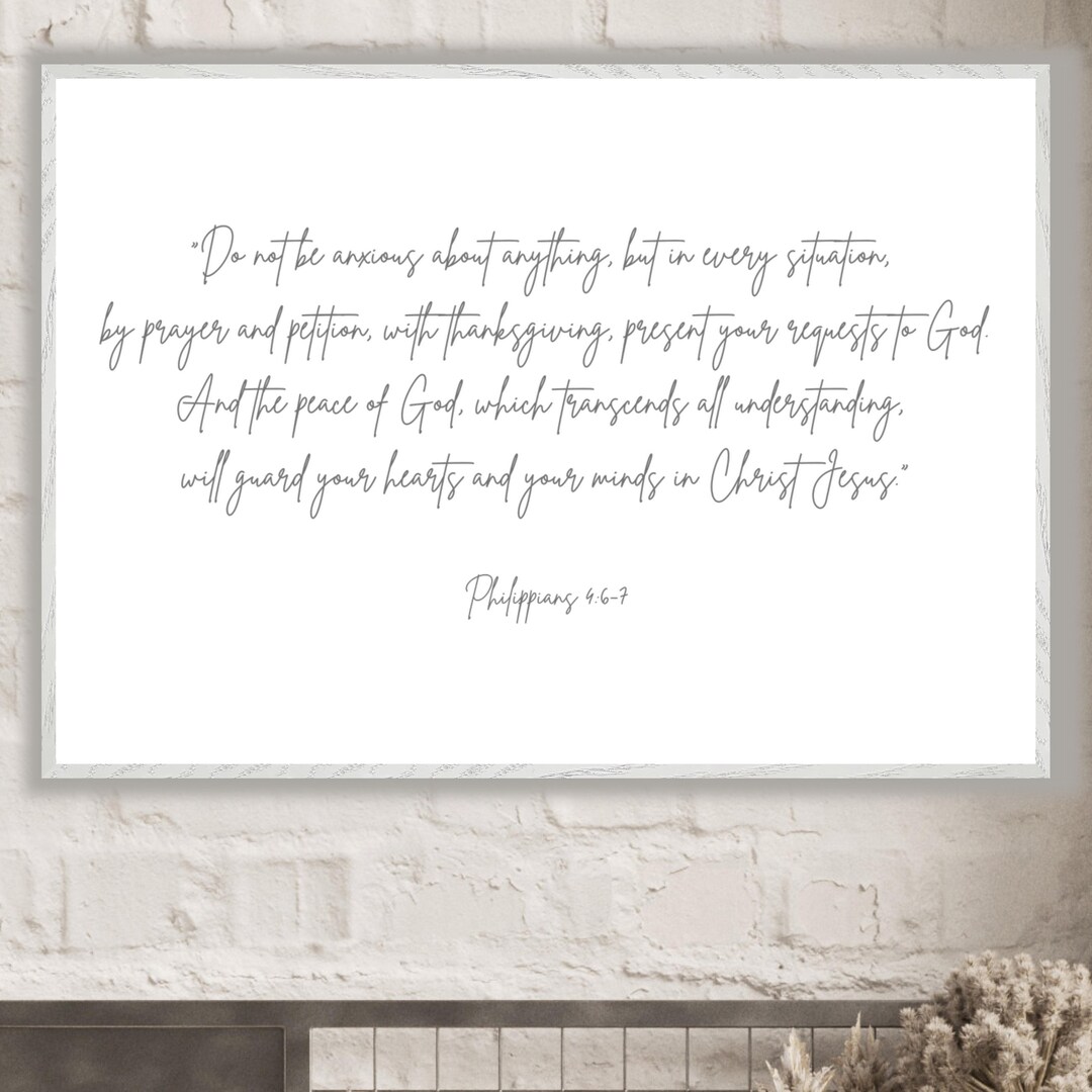 Philippians 4:6 Wall Art | Do Not Be Anxious About Anything | Christian ...