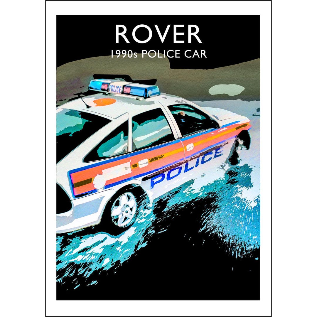 Rover Police Car 1990s Graphic Art Classic Car Poster by David Purdie ...