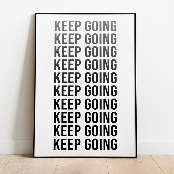 Keep Going - Etsy