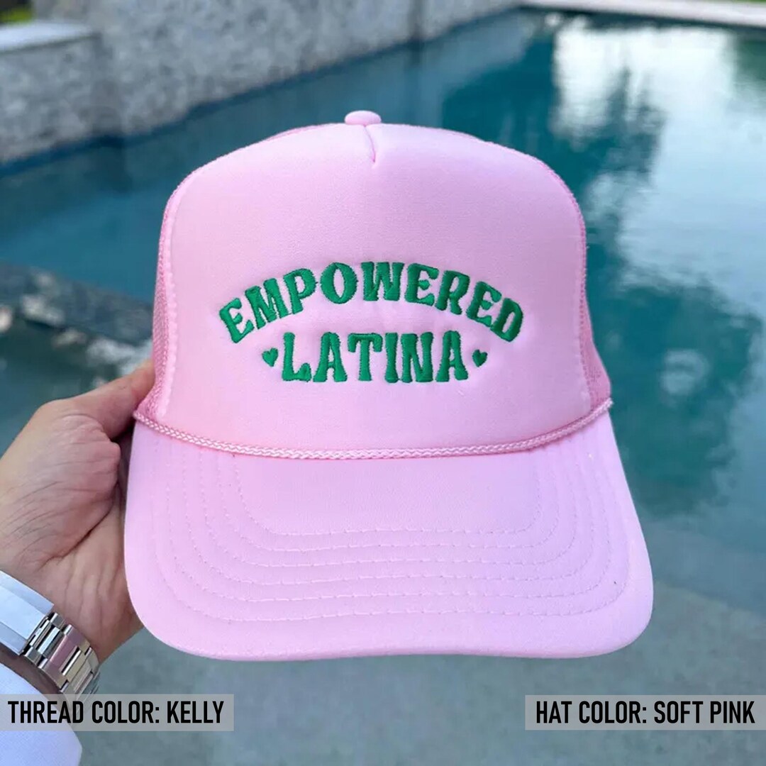 Embroidered Empowered Latina Trucker Hats, Empowered Latina Embroidery ...