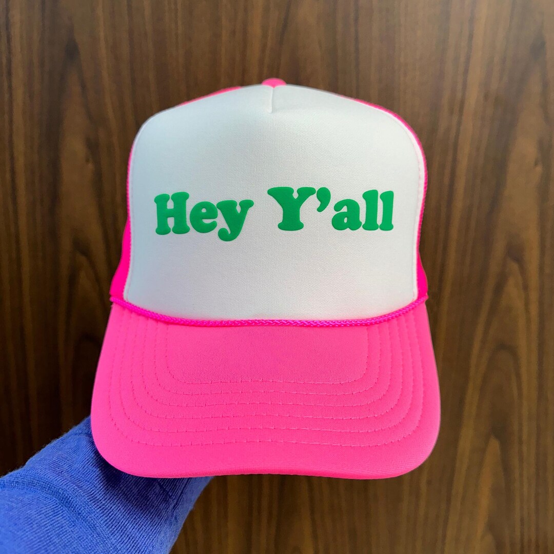 Hey Y'all Puff Print Hats, Hey Y'all Caps, Hey Y'all Trucker Hats - Etsy