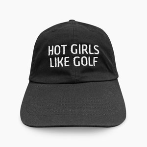 Embroidered Hot Girls Like Golf Baseball Hat, Hot Girls Like Golf Hats ...