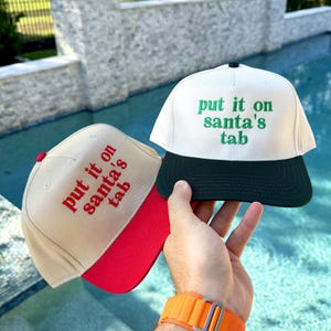 Embroidered Put It on Santa's Tab Hat, Holiday Hat Embroidery, Put It ...