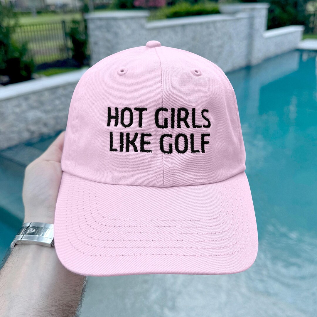 Embroidered Hot Girls Like Golf Baseball Hat, Hot Girls Like Golf Hats ...