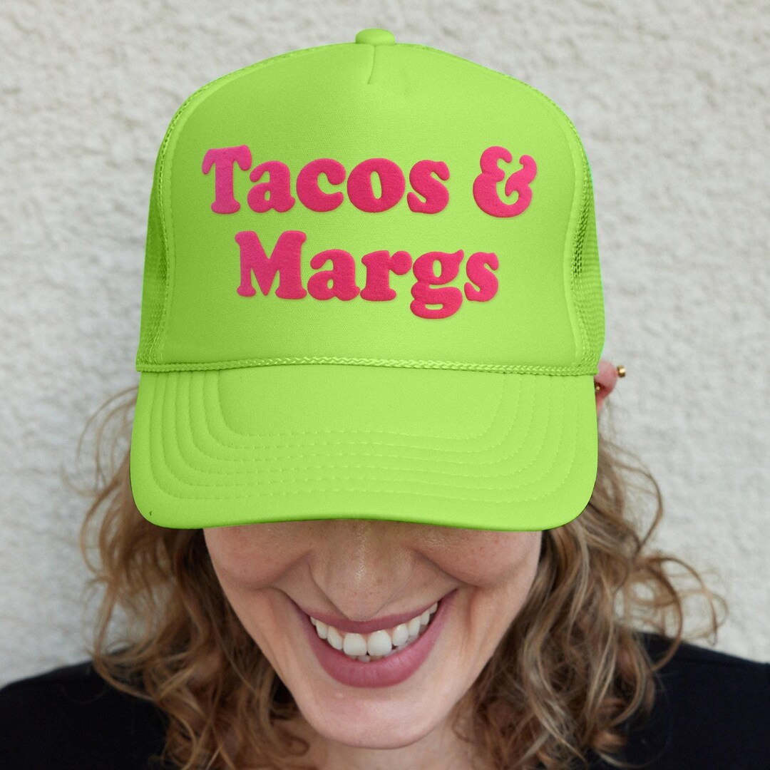 Tacos and Margs Puff Print Trucker Hat, Tacos and Margs Hat - Etsy