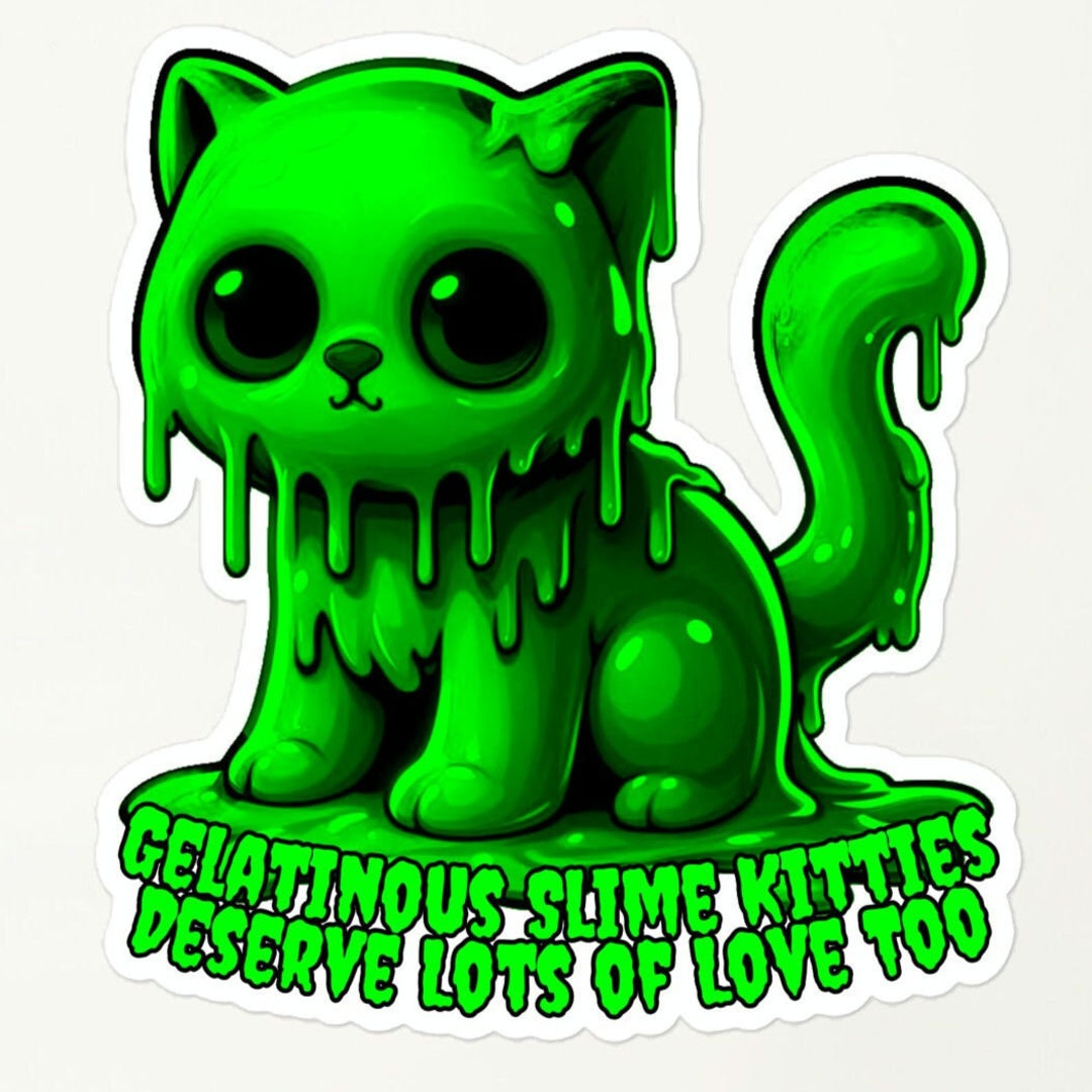 Gelatinous Slime Kitties Deserve Lots of Love Too, Avantris Inspired ...