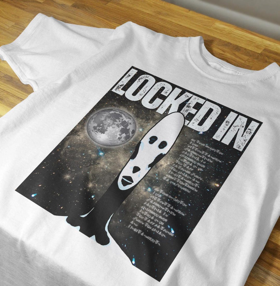 Locked in Alien Unisex T-shirt, Locked in Alien Meme, Locked in Alien ...
