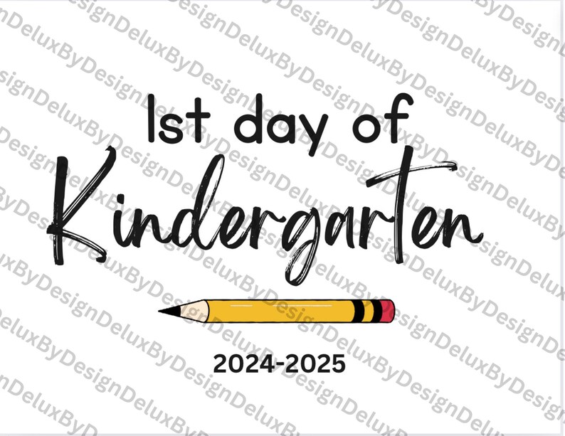 1st Day of Kindergarten Sign, First, Back to School Sign, Printable ...