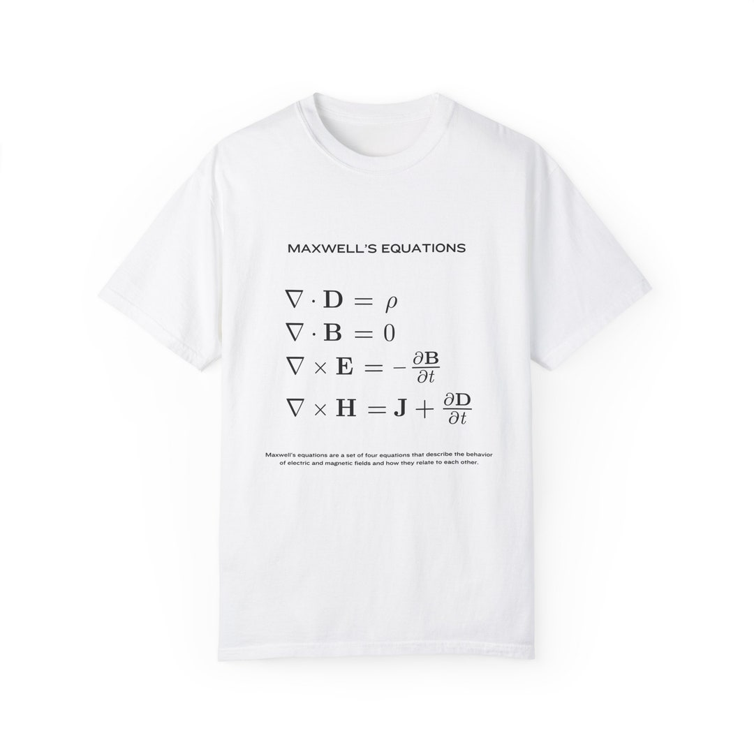 MAXWELL'S EQUATIONS Shirt for Mathematicians Math Teacher Gift for ...