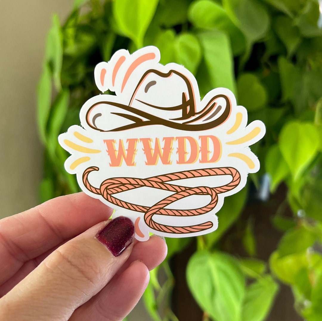 WWDD What Would Dolly Do Cowgirl Sticker - Etsy