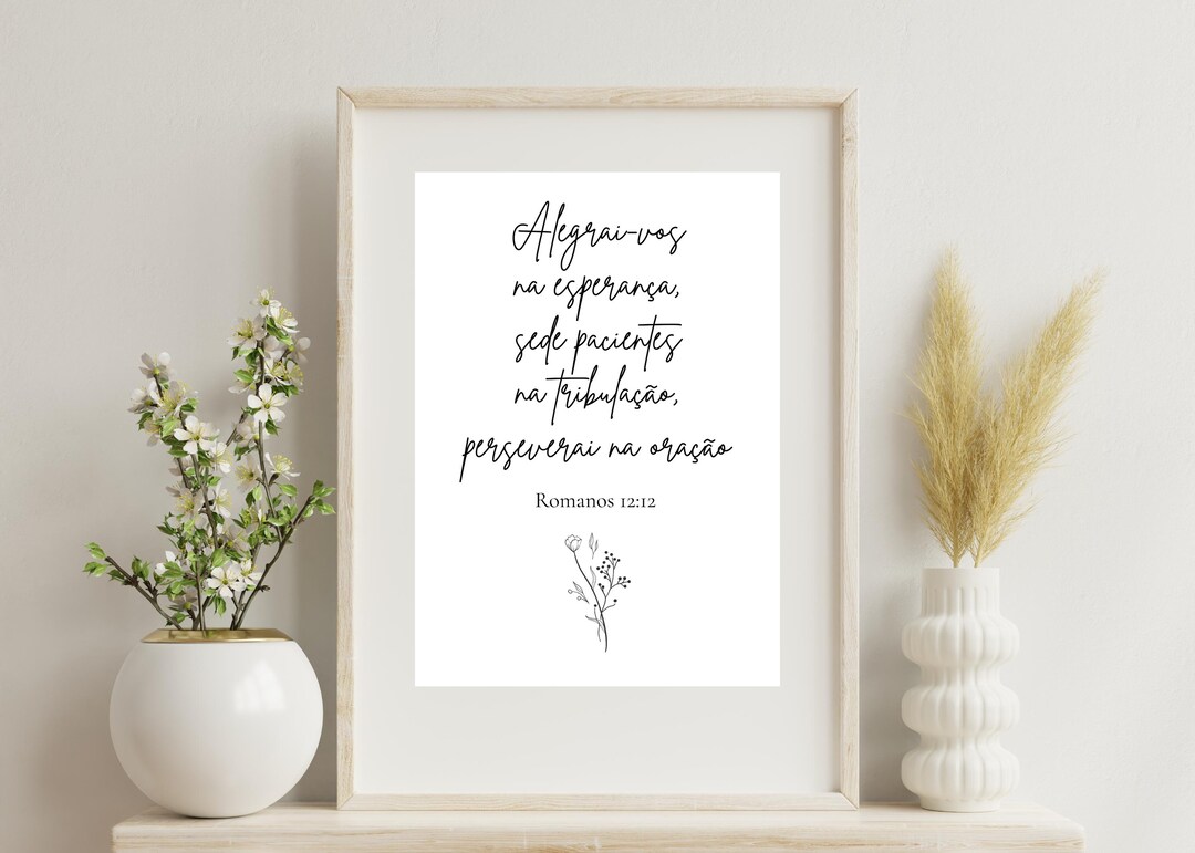 Romanos 12:12 | Wall Art Printable | Arte Cristã Português | Bible ...