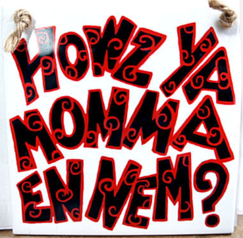 How's Ya Momma Decorative Tile - Etsy