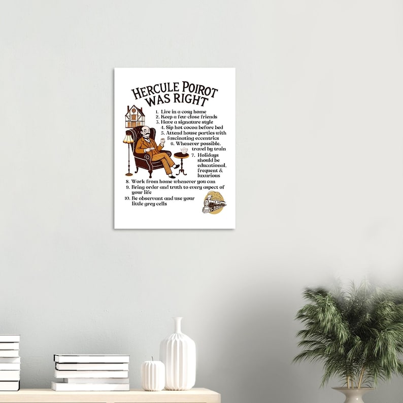 Hercule Poirot Was Right Poster - Whimsical Literary Art - Gift for ...
