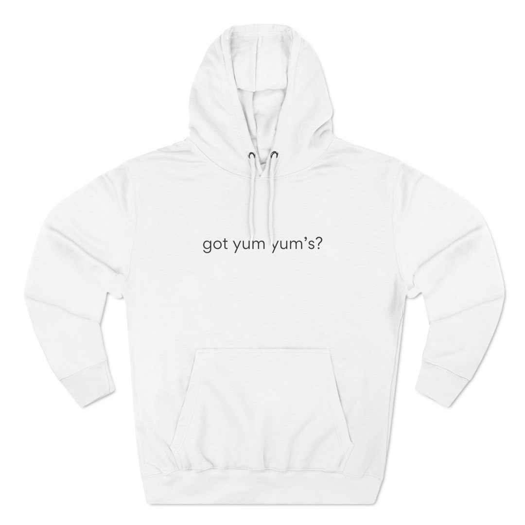Got Yum Yums Three-panel Fleece Hoodie - Etsy