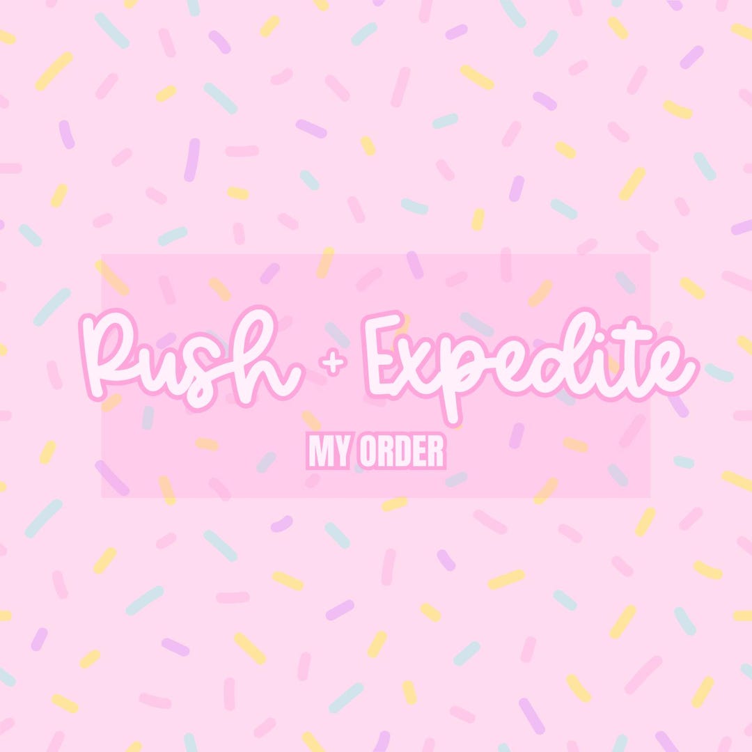 Rush My Order + Expedited Shipping (orders Needed 2 Weeks or Less) - Etsy