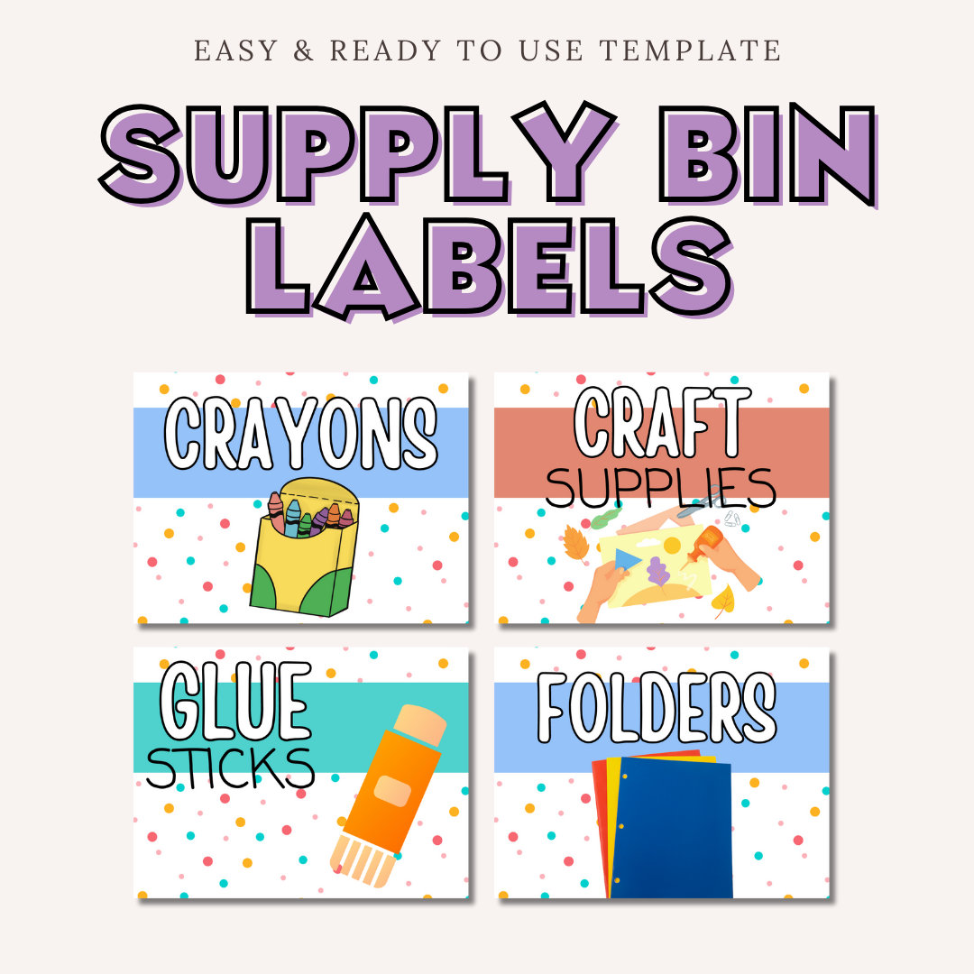 Classroom Supply Bin Labels Template - Set Of 28 Plus Create Your Own