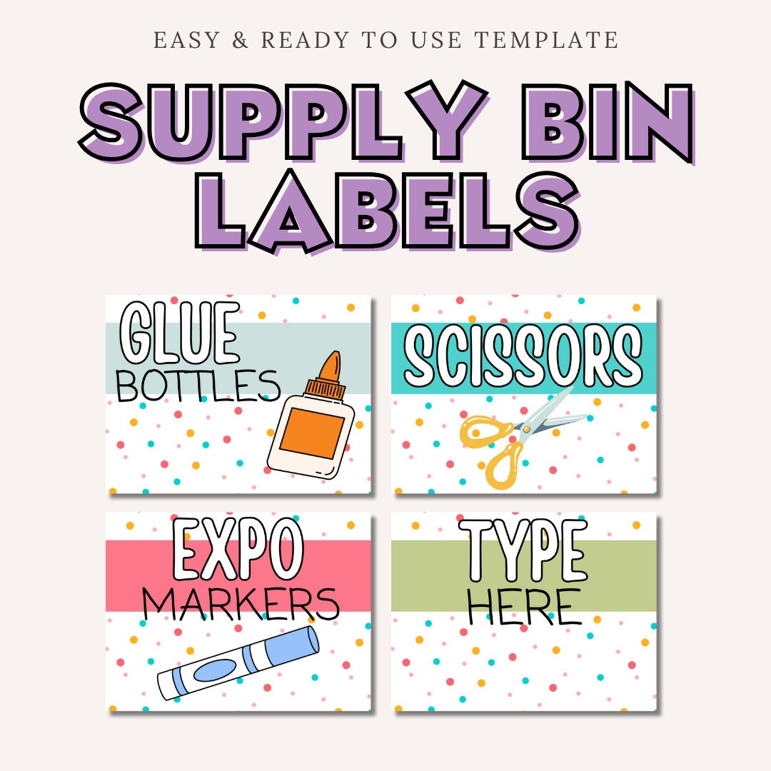 Classroom Supply Bin Labels Template - Set of 28 Plus Create Your Own ...