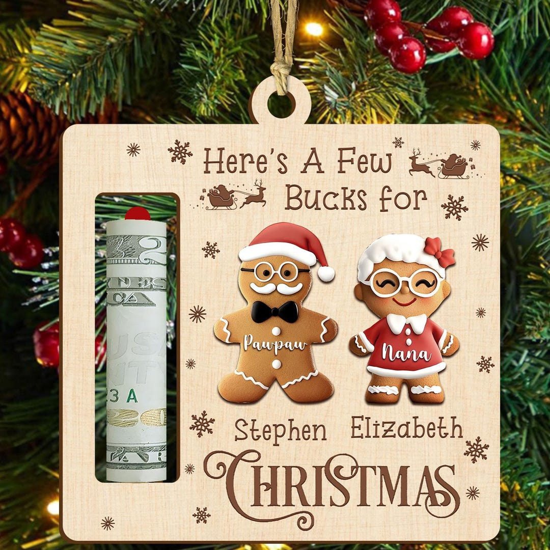 Custom Here’s A Few Bucks for Christmas, Gingerbread Family Money ...