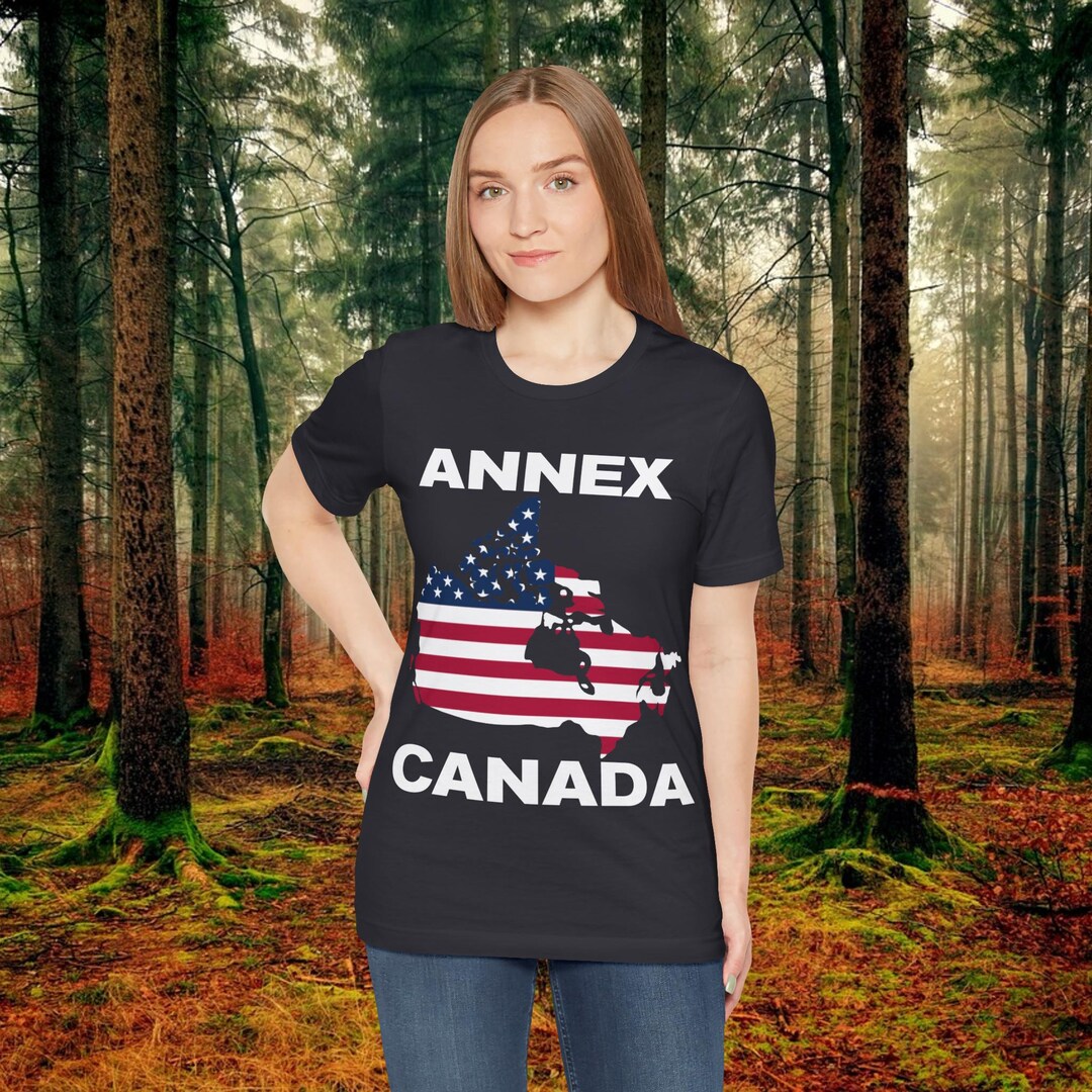 Annex Canada T Shirt, 51st State Tee, Donald Trump Apparel, Funny ...