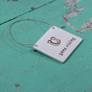 Ceramic Gone Riding Sign Gone Horseback Riding Sign - Etsy