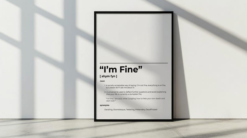 I'm Fine Definition Print Funny Printable Wall Art Minimalist Home ...
