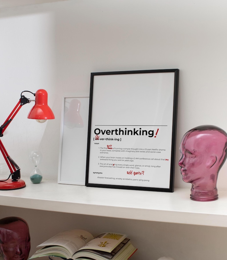 Overthinking Definition Print Funny Printable Wall Art Minimalist Home ...