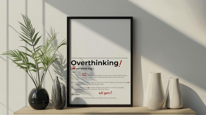 Overthinking Definition Print Funny Printable Wall Art Minimalist Home ...