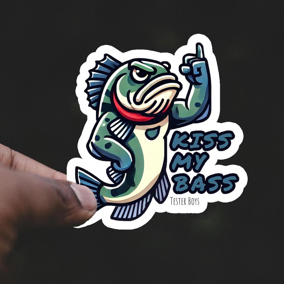 Kiss My Bass – Funny Fishing Sticker for Anglers, Coolers, and Tackle ...