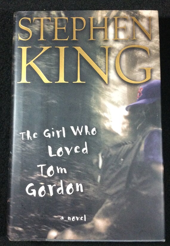 The Girl Who Loved Tom Gordon First Edition Hardback Novel - Etsy