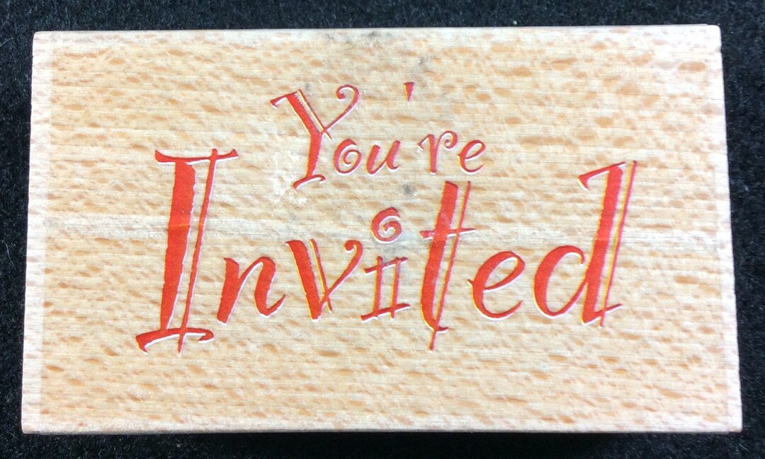 You're Invited Wood Mounted Rubber Stamp by Whispers Party, Invitation ...