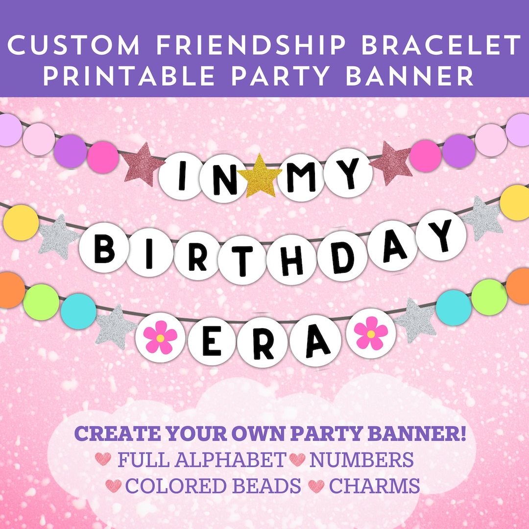 Giant Friendship Bracelet Banner Printable Custom Garland in My ...