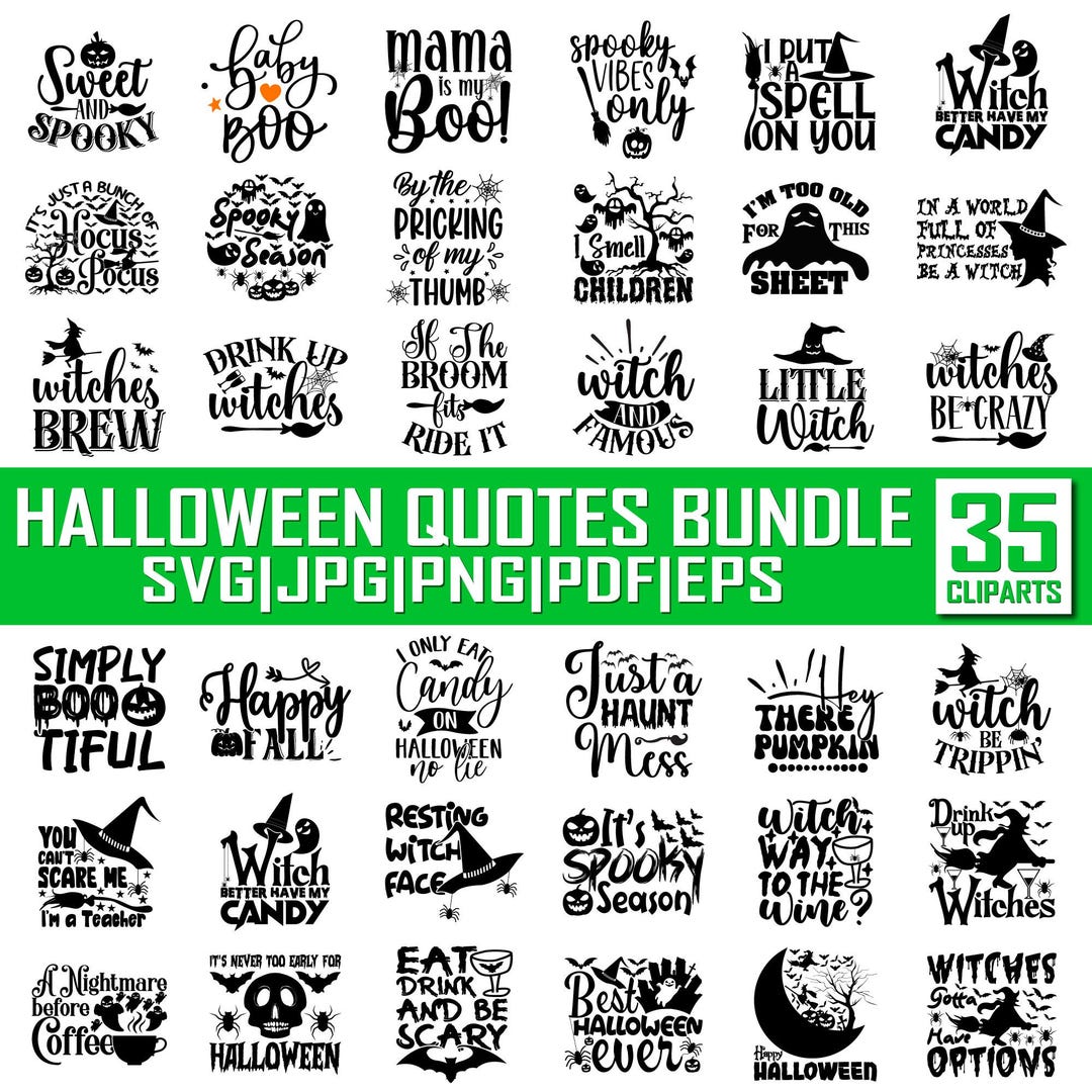 Halloween Quotes Shirt Prints Svg, Quotes Mug Svg, Halloween Quotes PNG ...