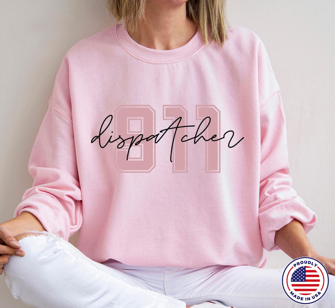 Dispatcher T Shirt, 911 Dispatcher Sweatshirt,ems Dispatcher Hoodie ...