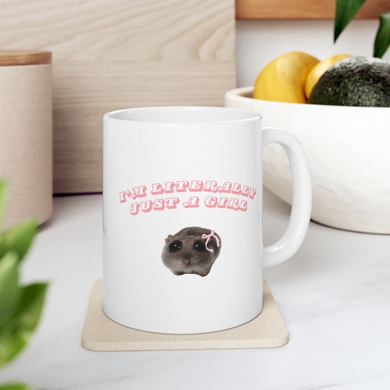 Im Literally Just a Girl Hamster - Etsy