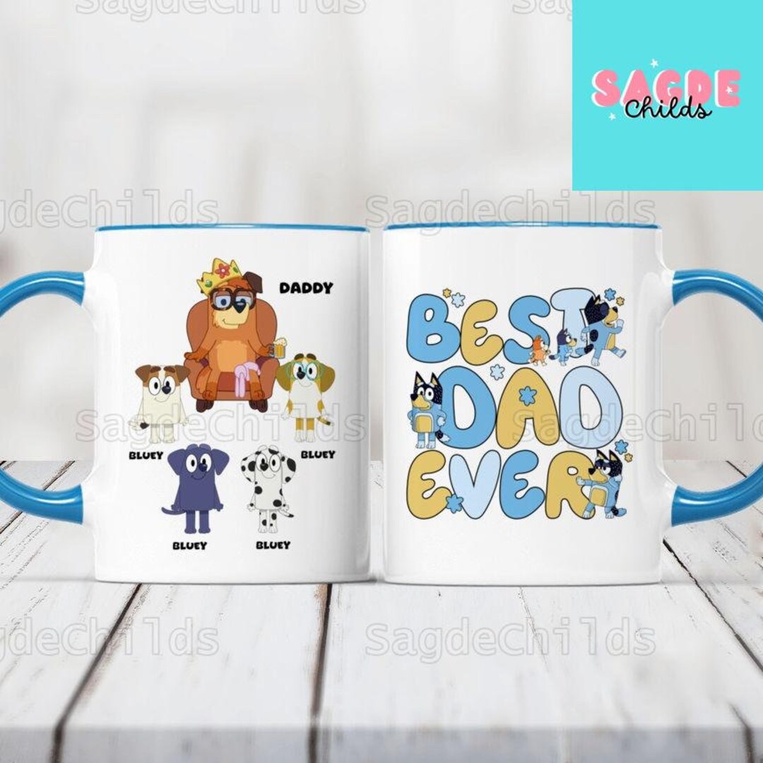 Personalized Bluey Family Mug, Best Dad Ever Mug, Bluey Coffee Mug ...