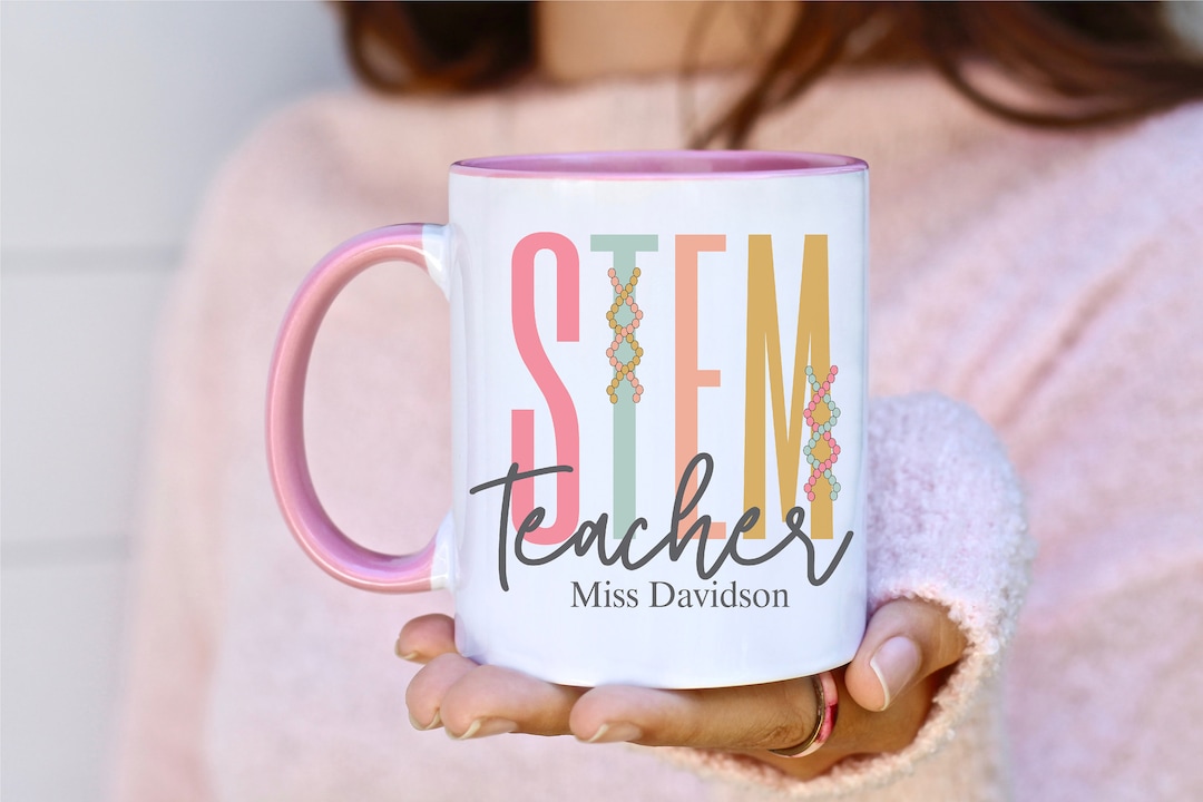 Customizable STEM Teacher Mug STEM Teacher Gift Women in Stem ...