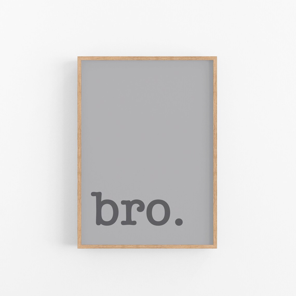 Bro Print Bro Sign Brother Poster Big Brother Print Little - Etsy