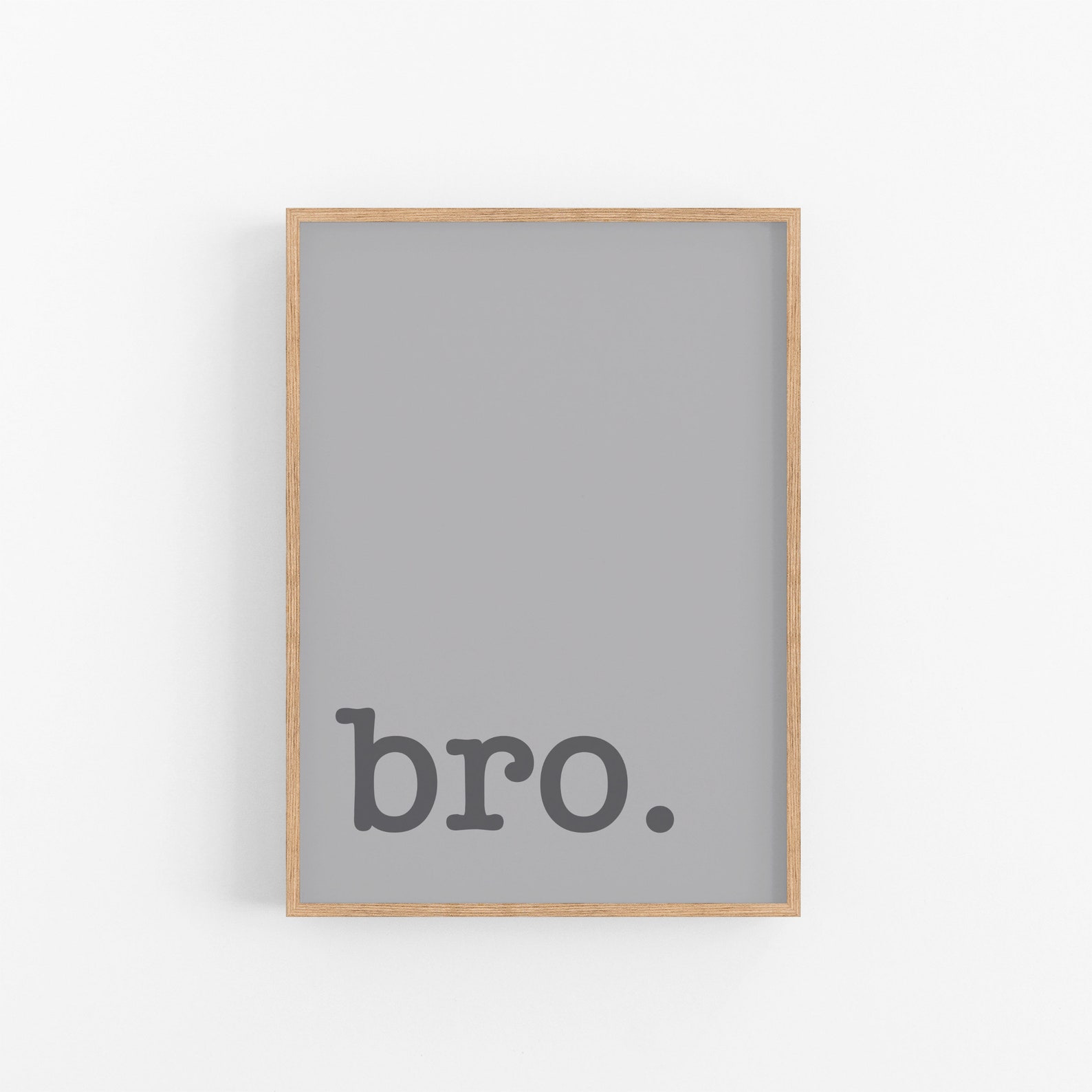 Bro Print Bro Sign Brother Poster Big Brother Print Little - Etsy