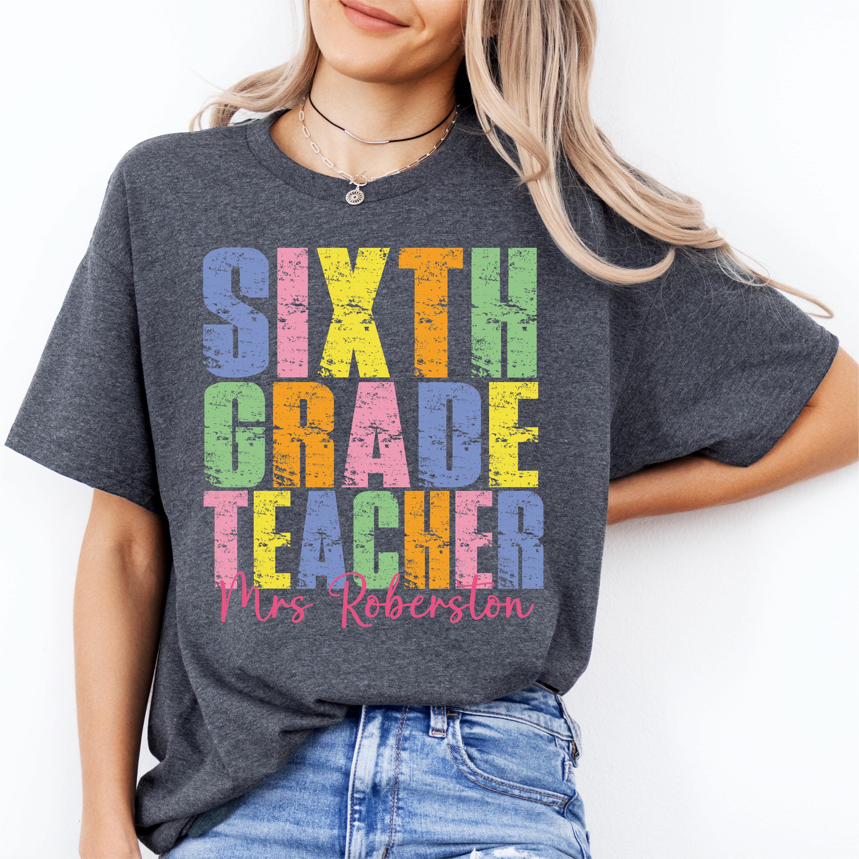6th Grade Custom Name Teacher Shirt Preppy Teacher Sixth Grade Tshirt ...