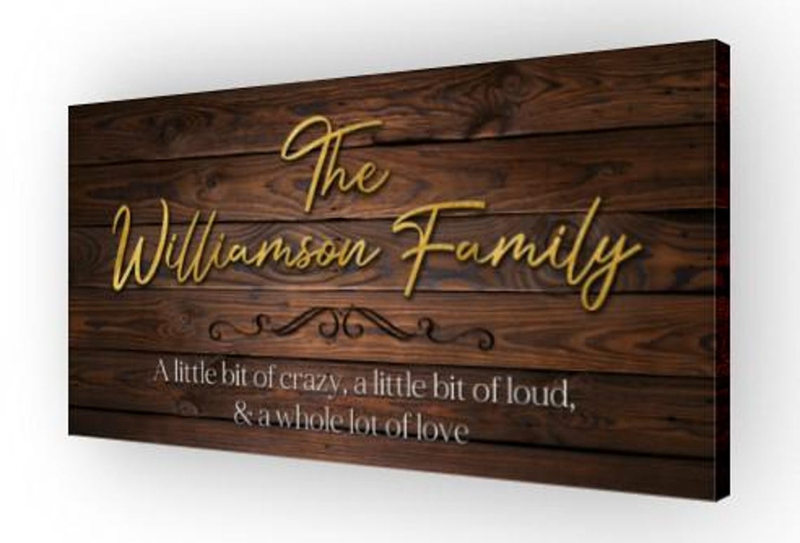 A Little Bit of Crazy Gold and Wood Personalized Family Hand Stretched ...
