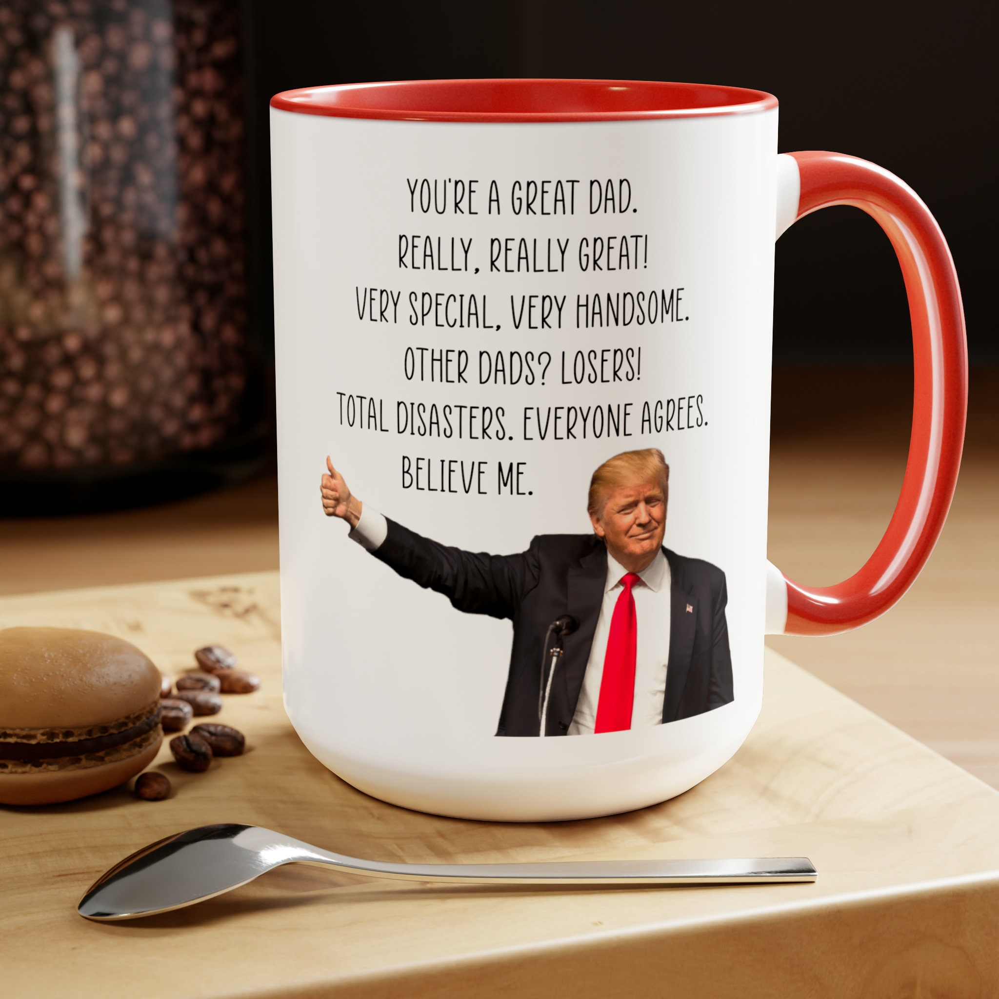 Funny Trump Dad Coffee Mug, Best Dad Ever Mug, Christmas Gift ...