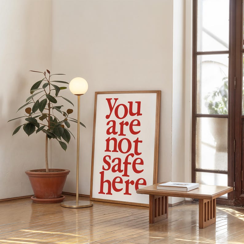 You Are Not Safe Here Poster – Creepy Modern Wall Art, Bold Red ...