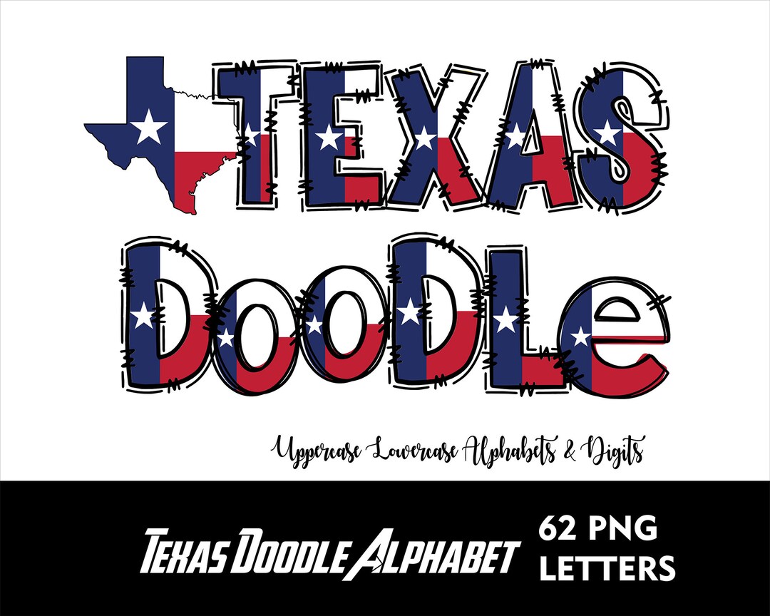 Patriotic Texas Doodle Letters PNG Texas Alphabet Texas Doodle PNG ...