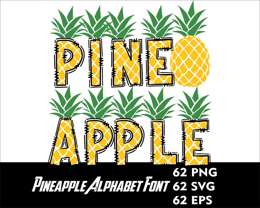 Pineapple Doodle Alphabet Pineapple Font SVG PNG Fruit Pineapple ...