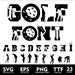 Golf SVG Letters and Numbers Golf Font for Cricut Svg Cut File Sport ...