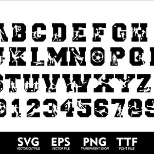 Soccer Letters and Numbers Svg Png Ttf Soccer Font for Cricut SVG Cut ...