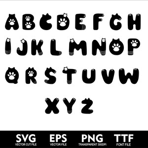 Cat Paw Font Cat Letters Cats Alphabet Meow Cats Font for Cricut SVG ...