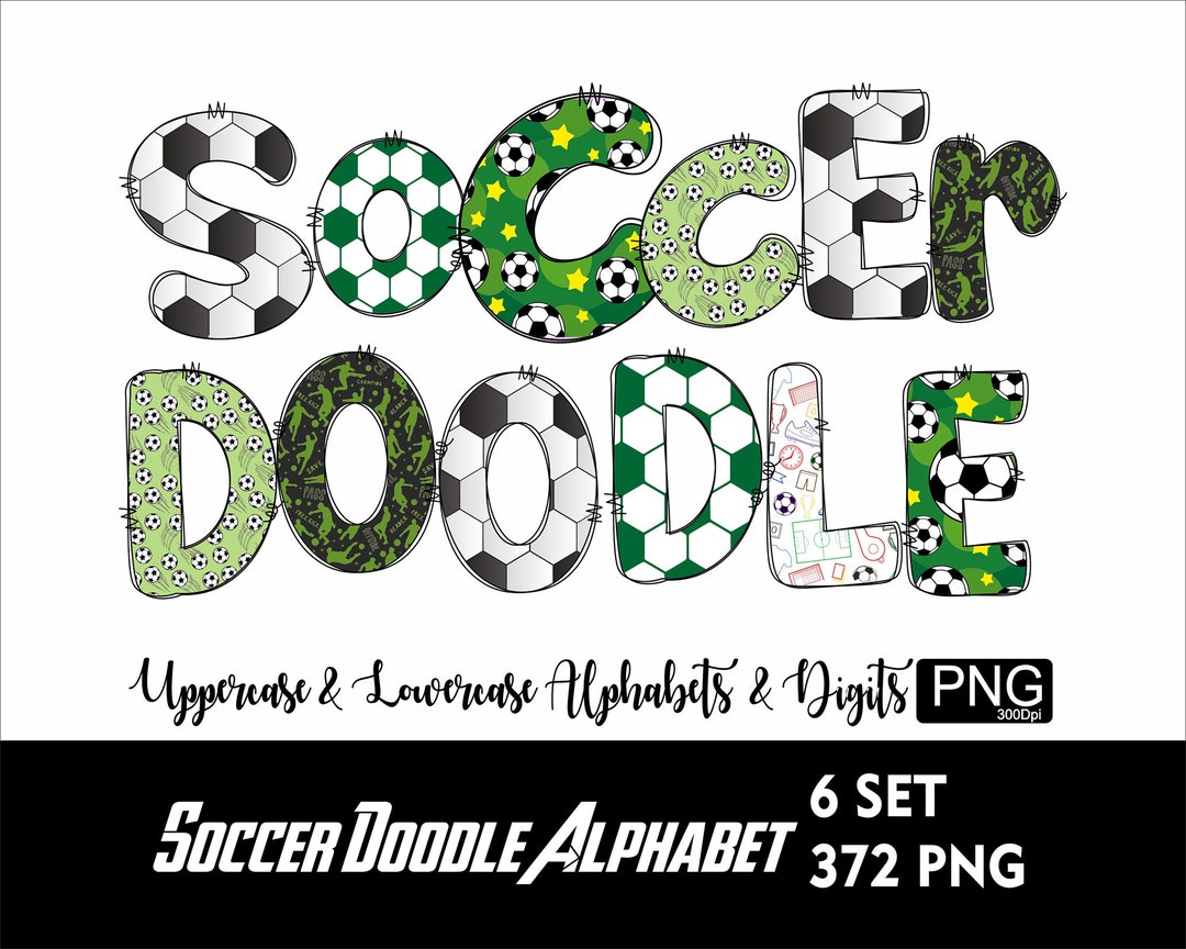 Soccer Alphabet Bundle 6 Set Png Doodle Letters Sport Letters Soccer ...