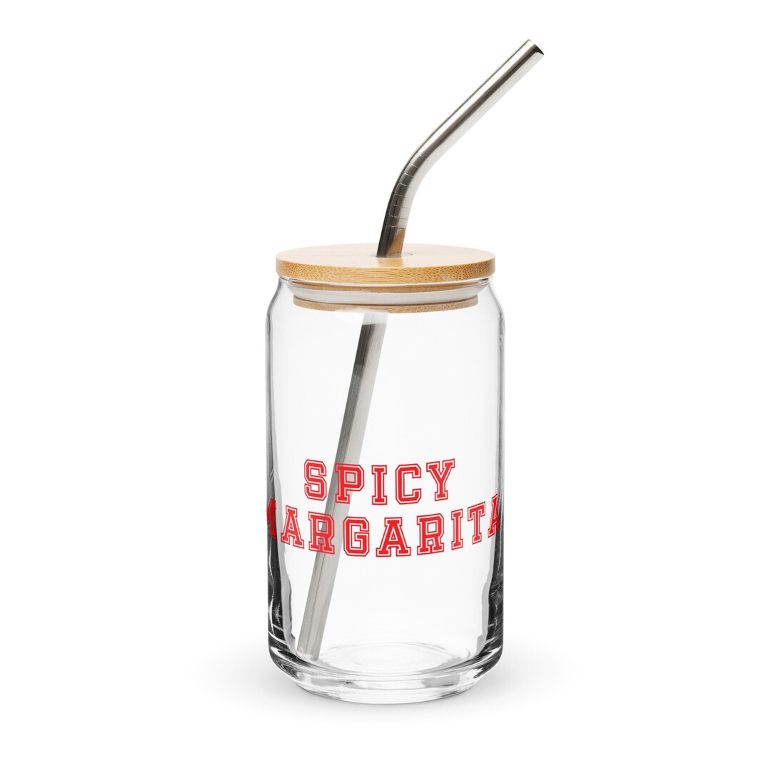 Spicy Margarita - Bar Glass - Cocktail Hour - Happy Hour - Can-shaped ...