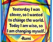 Yesterday I Was Clever 8x11 RUMI Poster Inspirational Quote - Etsy